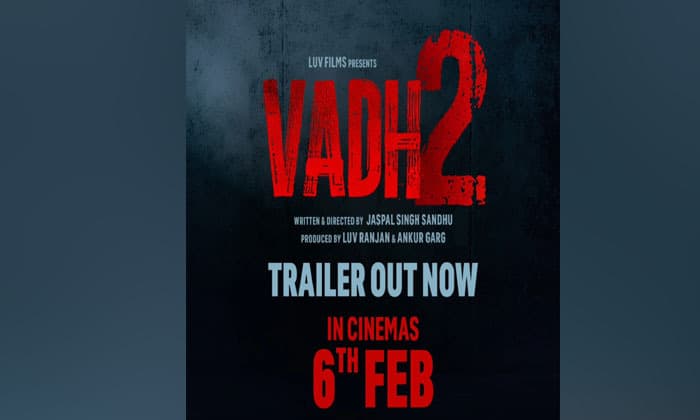 Vadh 2 Trailer Unveils a Grittier, Morally Charged Thriller | Connect ...